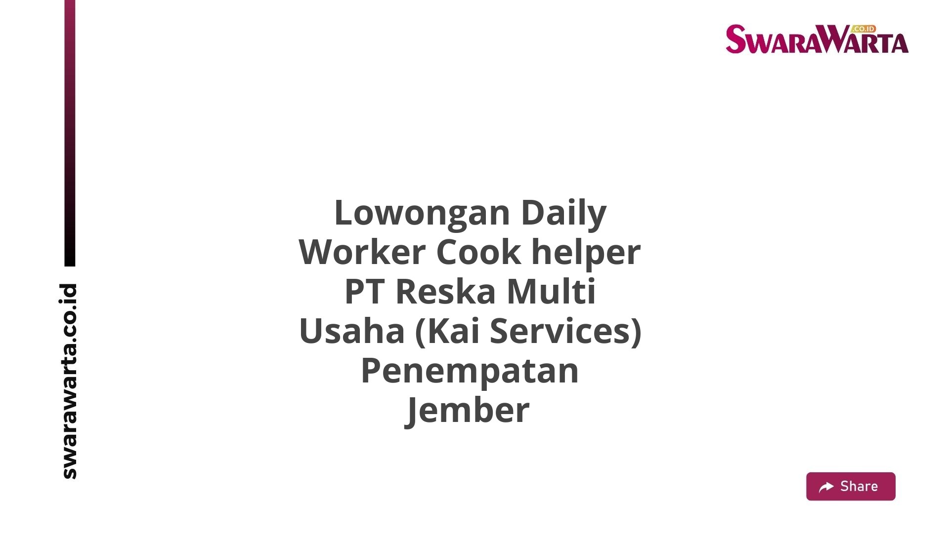 Lowongan Daily Worker Cook helper PT Reska Multi Usaha (Kai Services ...